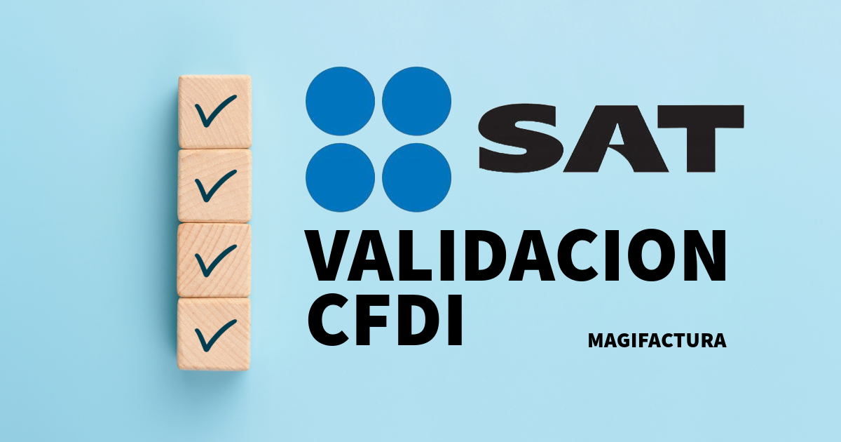 Validar CFDI | Verificación de Facturas Electrónicas